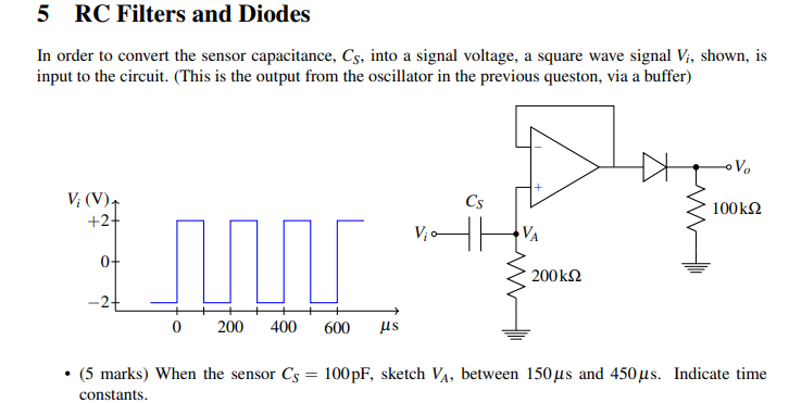 5 RC Filters and Diodes In order to convert the | Chegg.com