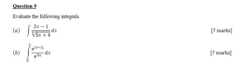 Solved Question 2 Evaluate the following integrals. 2x - 1 | Chegg.com