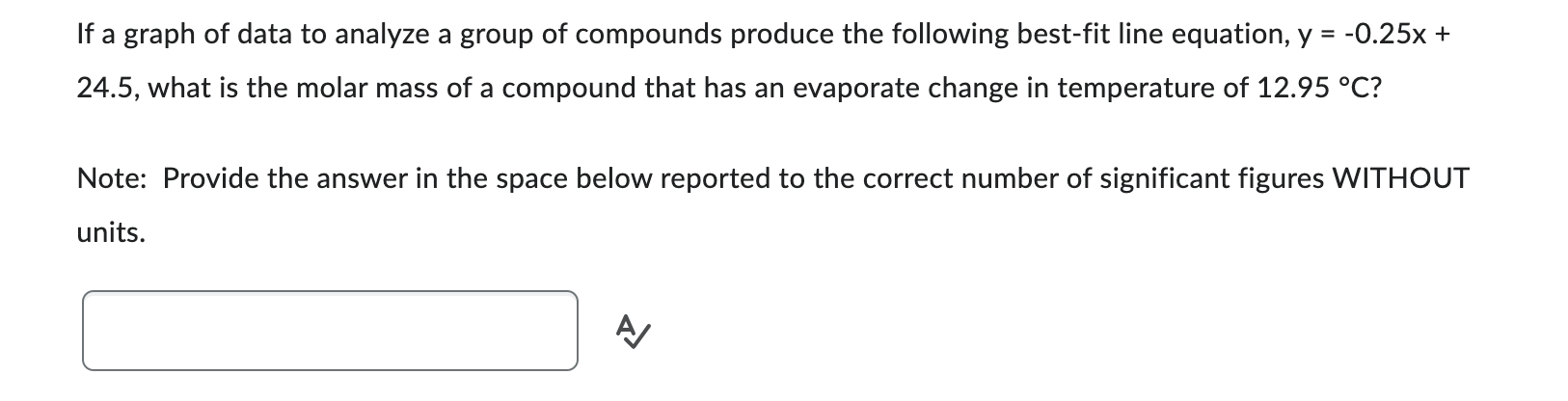 Solved If a graph of data to analyze a group of compounds | Chegg.com