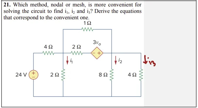 Solved 21. Which method, nodal or mesh, is more convenient | Chegg.com