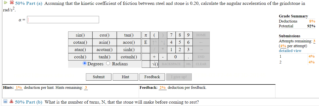 Solved (6%) Problem 12: You have a horizontal grindstone (a | Chegg.com