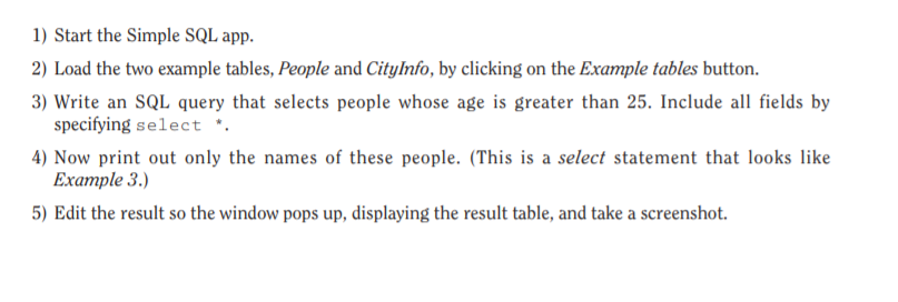 1) Start the Simple SQL app. 2) Load the two example | Chegg.com