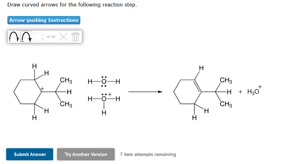 Solved Draw curved arrows for the following reaction step. | Chegg.com