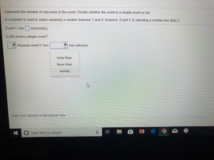 Solved Determine the number of outcomes in the event Decide | Chegg.com