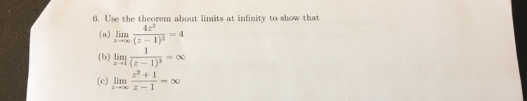 Solved 6. Use the theorem about limits at infinity to show | Chegg.com