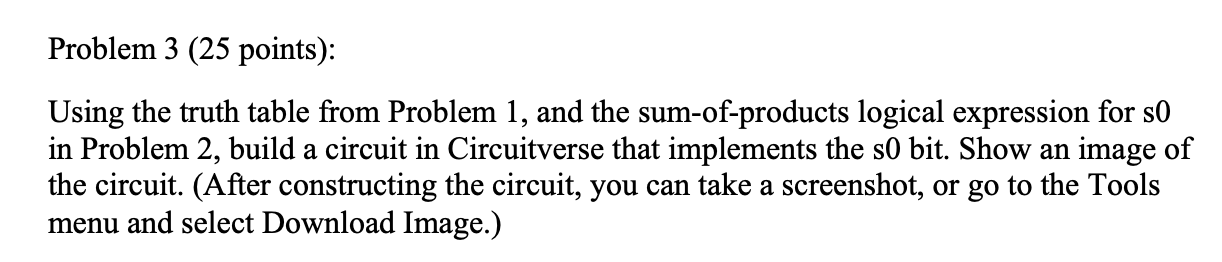 Solved Problem 3 (25 points): Using the truth table from | Chegg.com