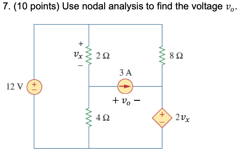 Solved 7. (10 points) Use nodal analysis to find the voltage | Chegg.com