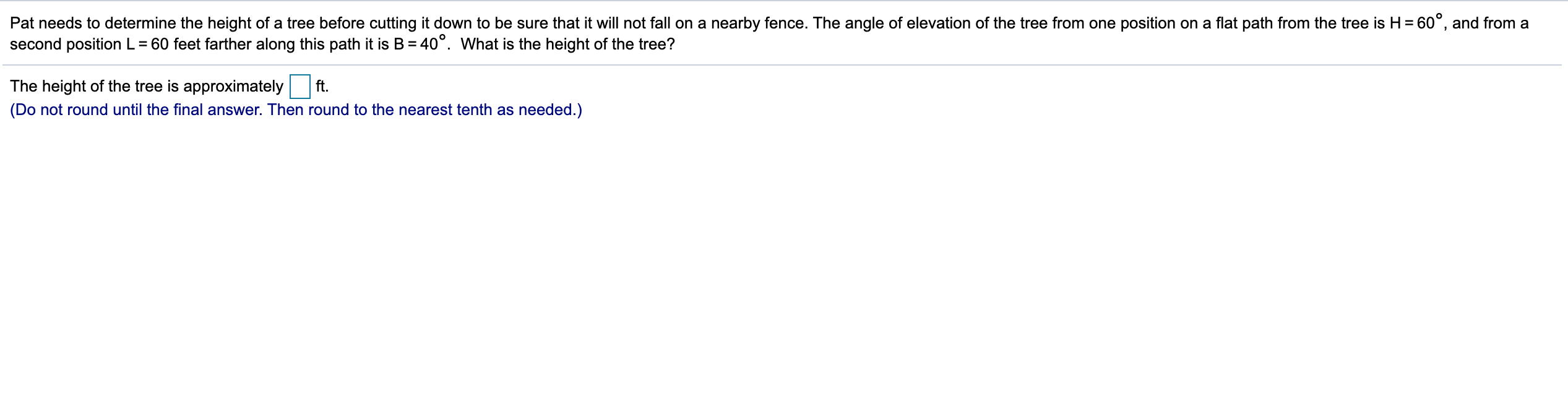 Solved Pat needs to determine the height of a tree before | Chegg.com