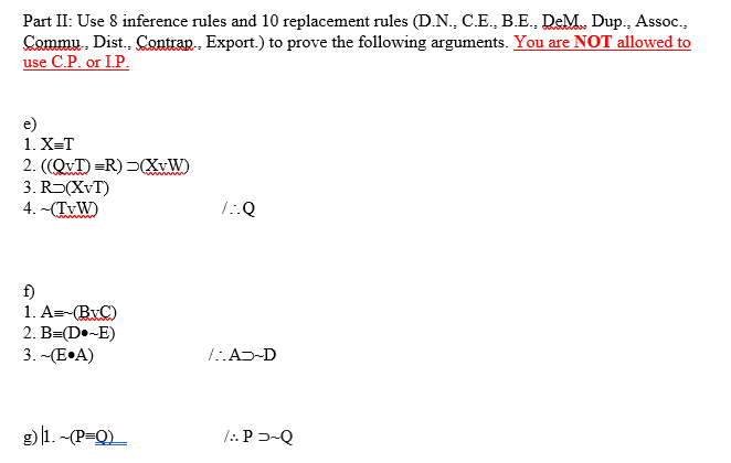 Solved Part II: Use 8 inference rules and 10 replacement | Chegg.com