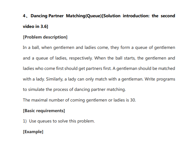 Solved 4, Dancing Partner Matching(Queue)[Solution | Chegg.com