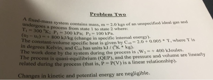 Solved Problem Two A fixed-mass system contains mass, m | Chegg.com