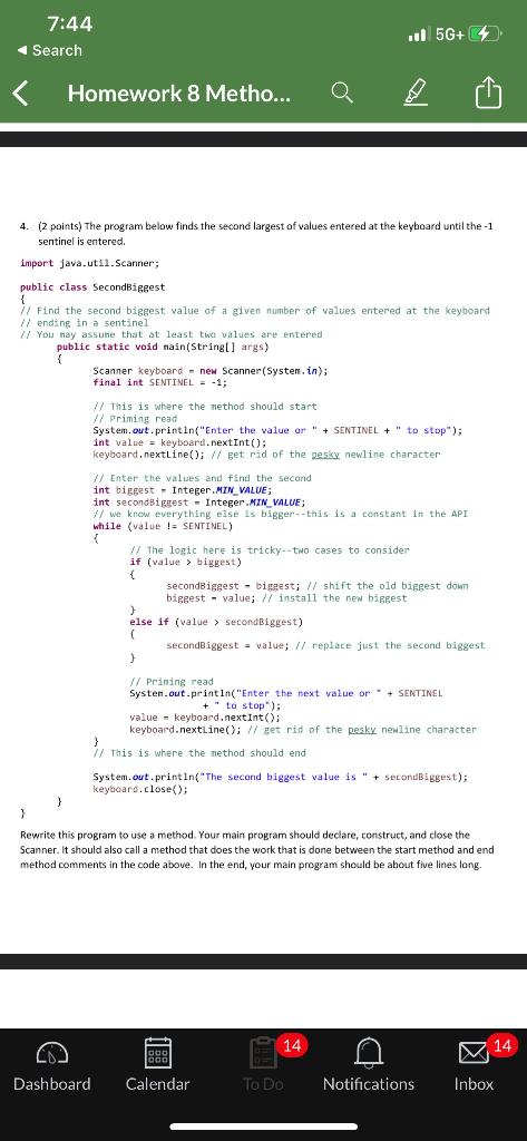 Solved 4. (2 points) The program below finds the second | Chegg.com