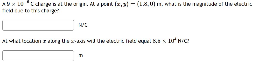 Solved A 9×10-6C ﻿charge is at the origin. At a point | Chegg.com