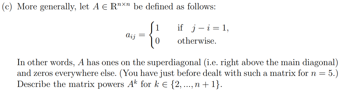Solved (c) More generally, let A = R¹×n be defined as | Chegg.com