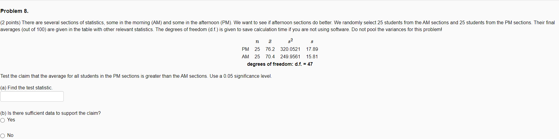 Solved Problem 8. averages (out of 100) are given in the | Chegg.com
