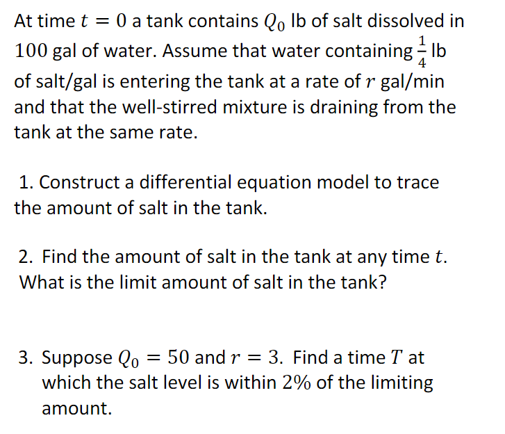 Solved 4 At time t = 0 a tank contains Qo lb of salt | Chegg.com