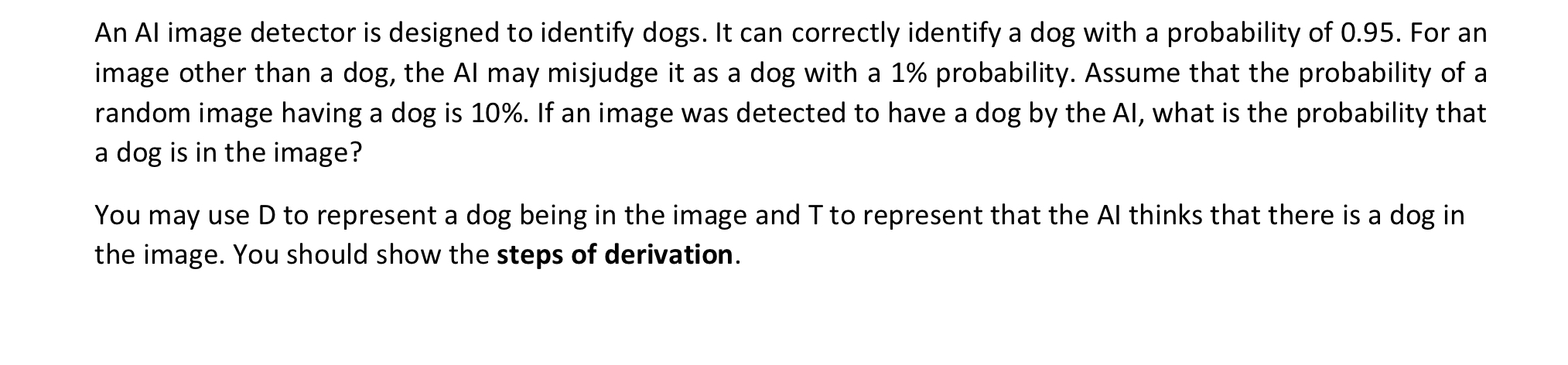 Solved An Al image detector is designed to identify dogs. It | Chegg.com