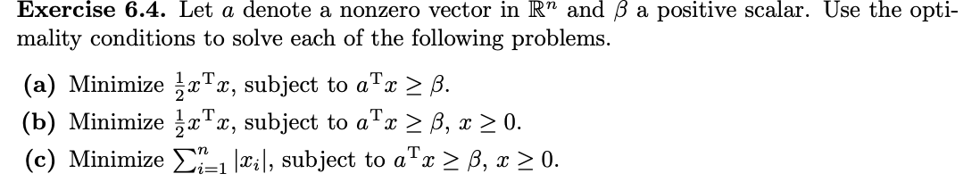 Solved Exercise 6.4. Let a denote a nonzero vector in Rn and | Chegg.com