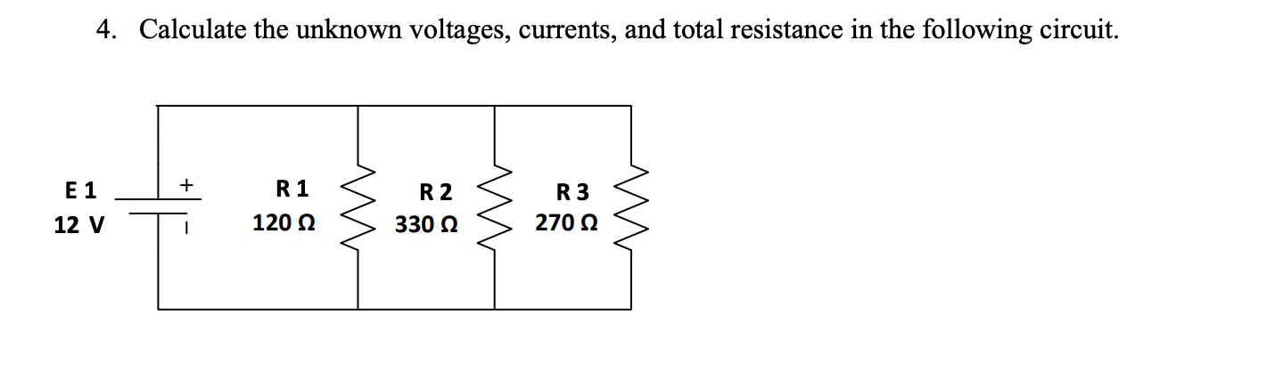 Solved Calculate the unknown voltages, currents, and total | Chegg.com