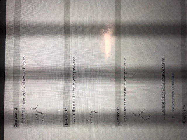 Solved Type in the name for the following structure: | Chegg.com