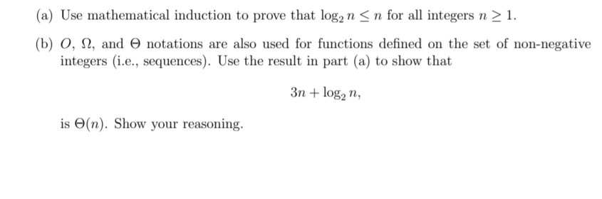 Solved (a) Use mathematical induction to prove that log2 n | Chegg.com