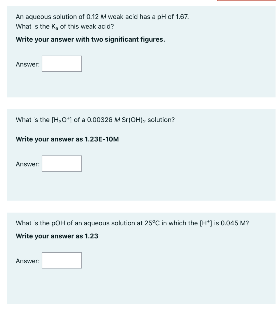 Solved 1. An aqueous solution of 0.12 M weak acid has a pH | Chegg.com