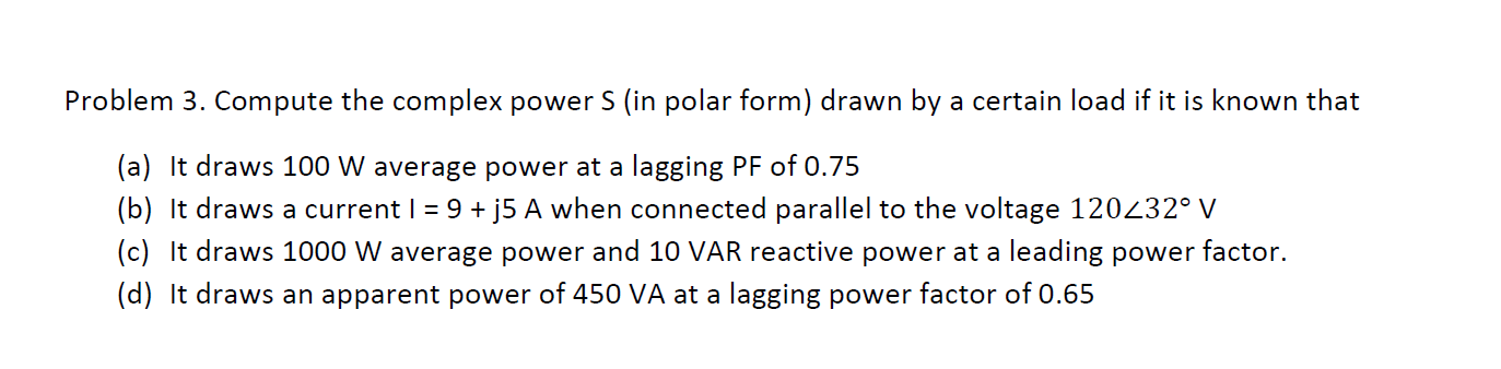 Solved Problem 3. Compute the complex power S (in polar | Chegg.com
