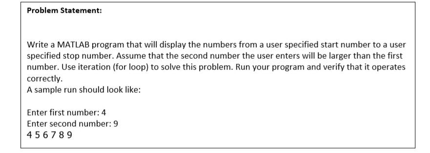 Solved Problem Statement: Write a MATLAB program that will | Chegg.com