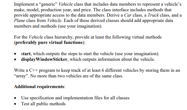 Solved Implement a “generic” Vehicle class that includes | Chegg.com