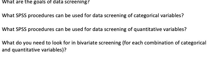 Solved What are the goals of data screening? What SPSS | Chegg.com