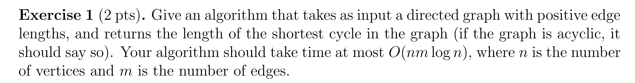 Solved Exercise 1 (2 pts). Give an algorithm that takes as | Chegg.com