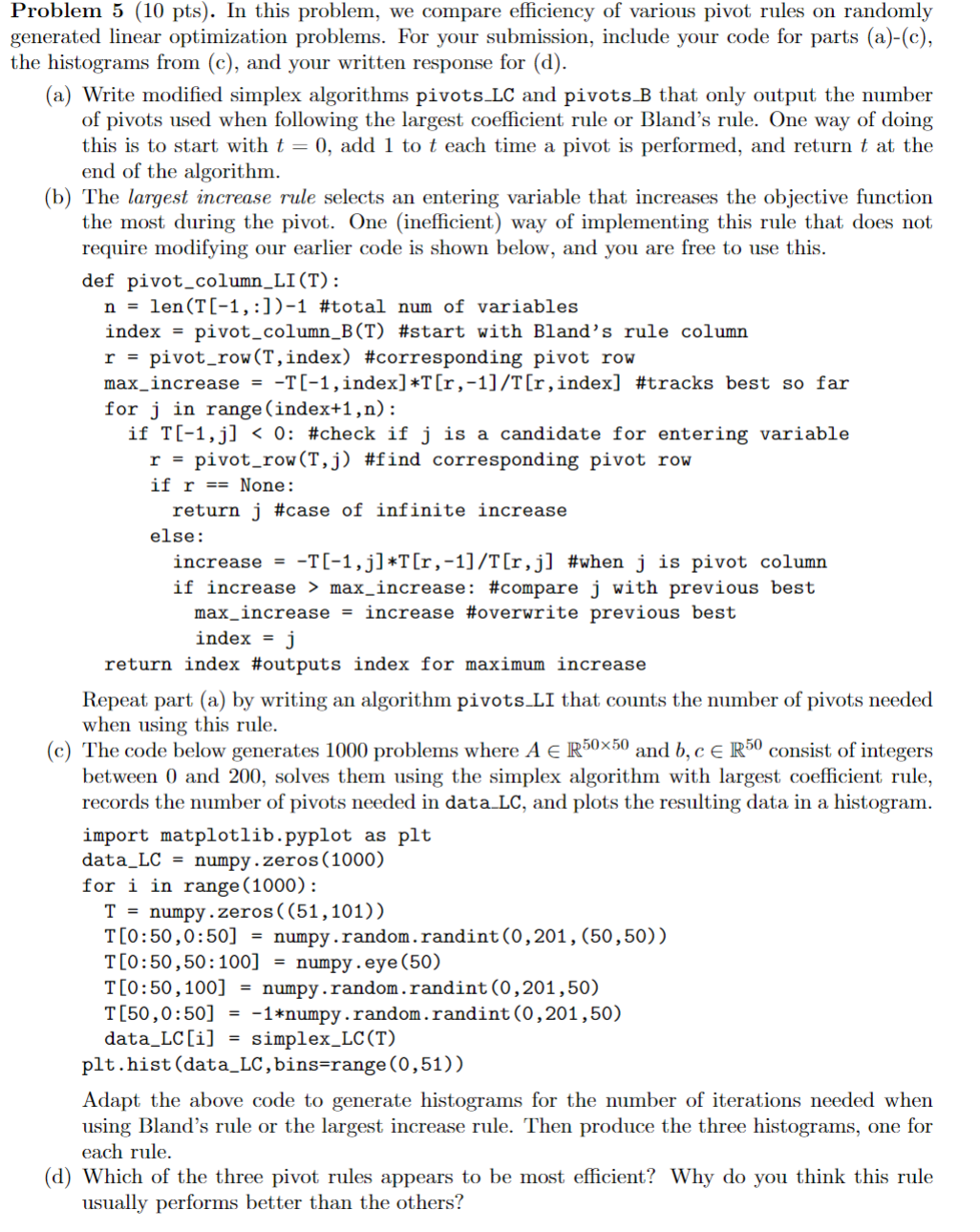 Solved Problem 5 (10 ﻿pts). ﻿In this problem, we compare | Chegg.com