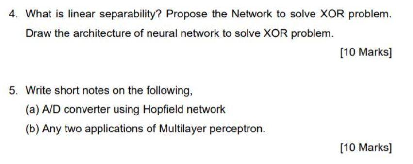 Solved 4. What is linear separability? Propose the Network | Chegg.com