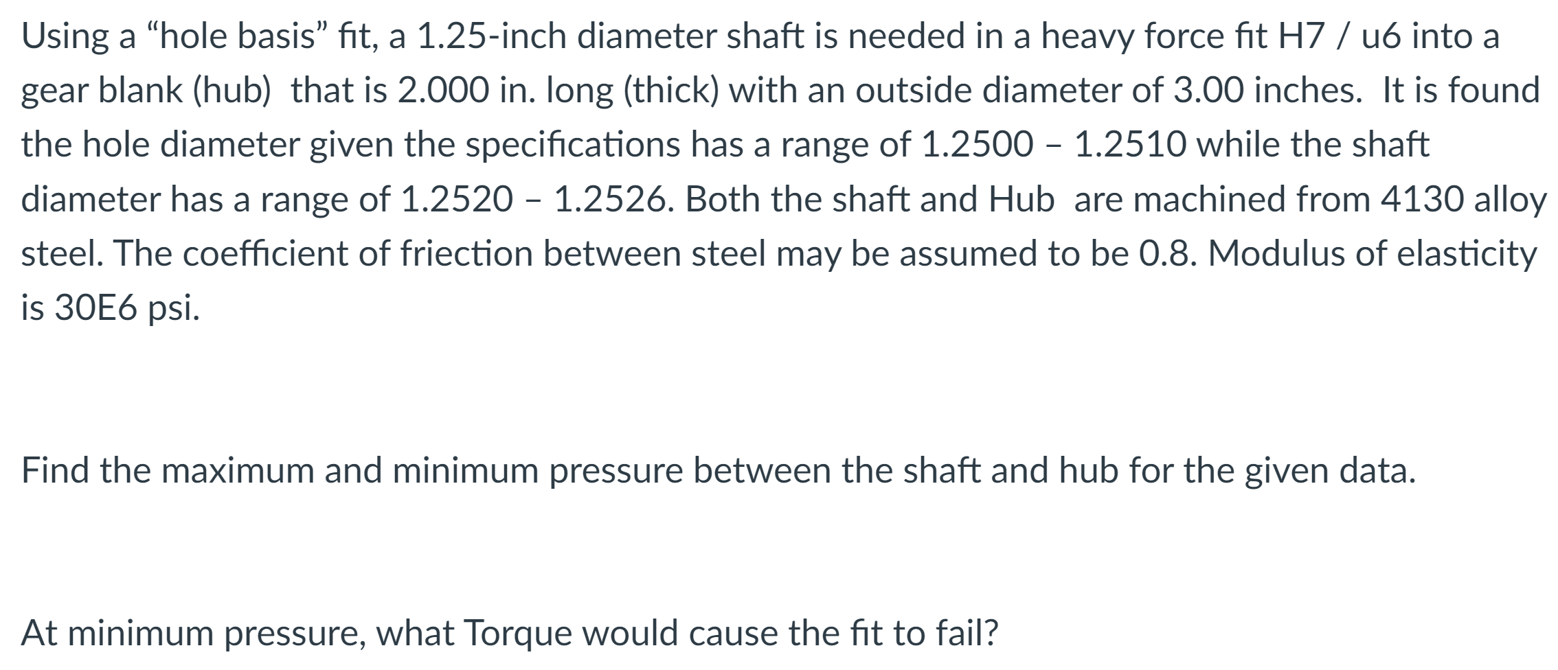 Solved Using a “hole basis” fit, a 1.25-inch diameter shaft | Chegg.com