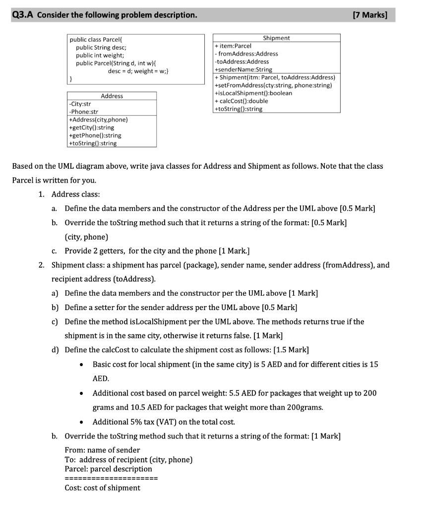 Solved Q3.A Consider the following problem description. [7 | Chegg.com
