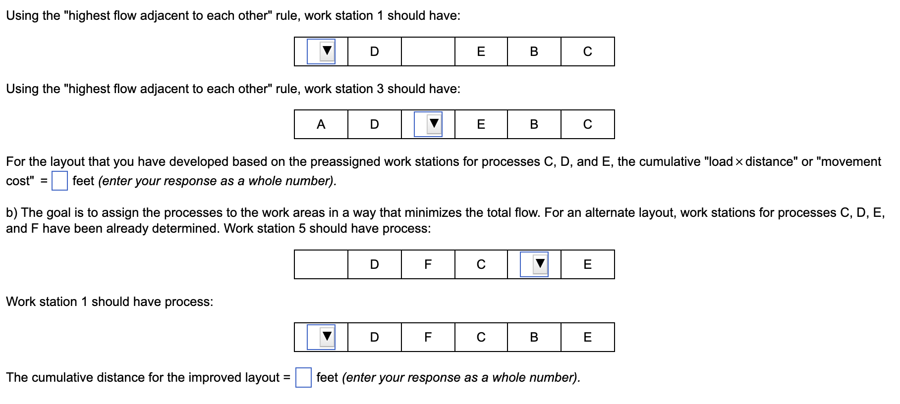 Solved Six processes are to be laid out in six areas along a | Chegg.com