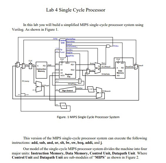 Lab 4 Single Cycle Processor In this lab you will | Chegg.com