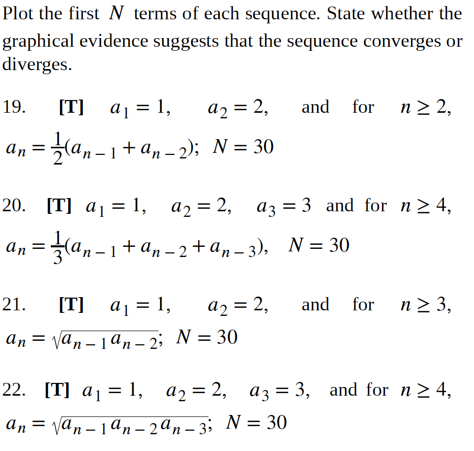 Solved Plot the first N terms of each sequence. State | Chegg.com