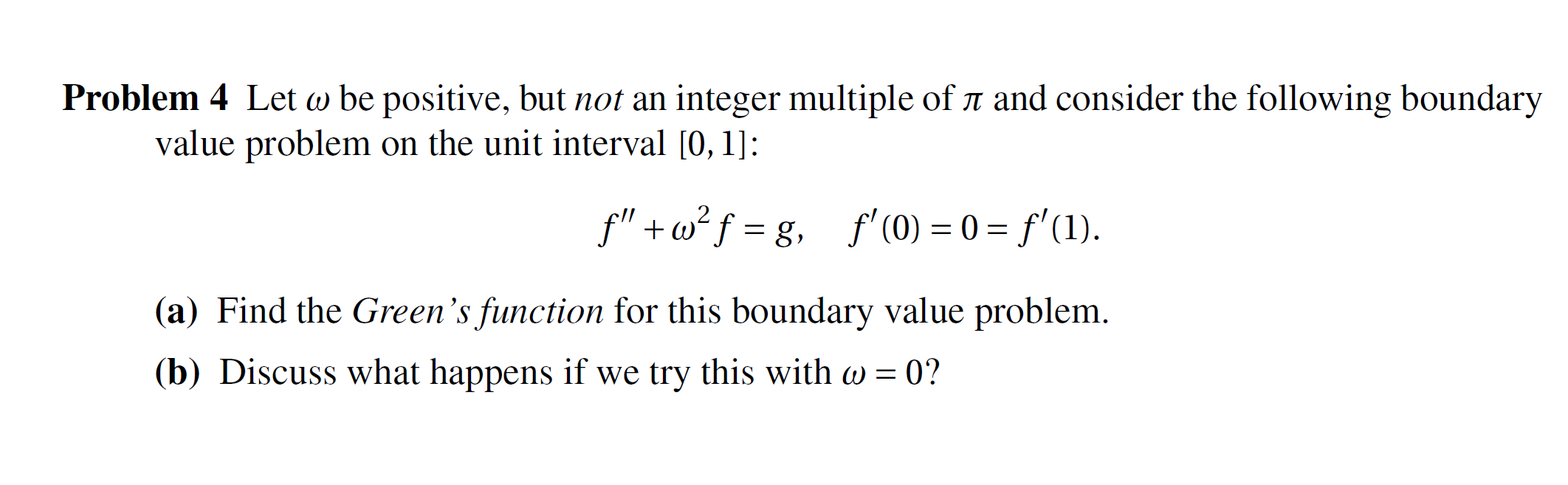 Solved Problem 4 Let w be positive, but not an integer | Chegg.com