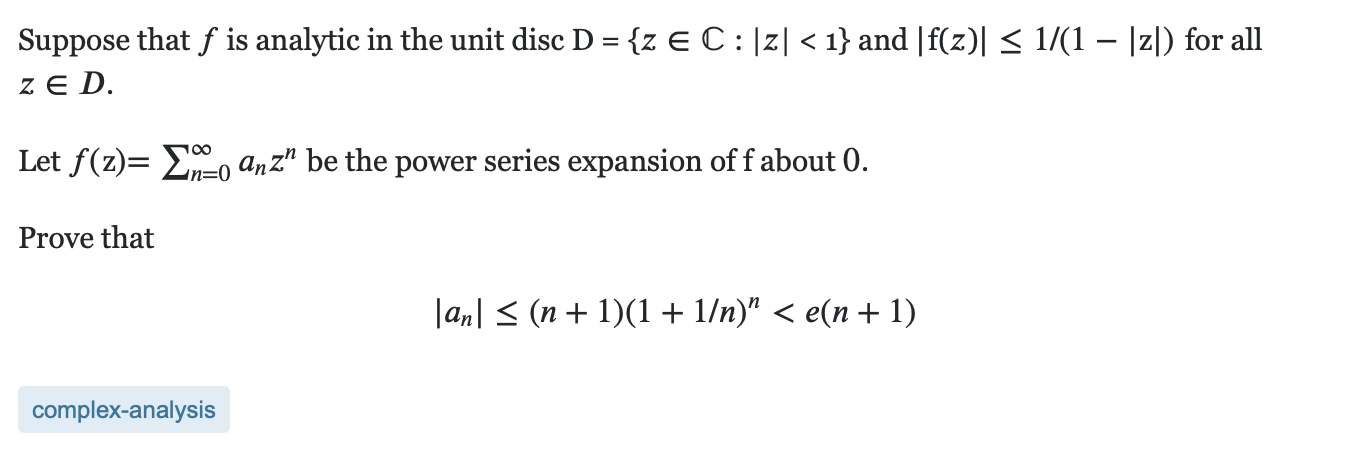 Solved Suppose that f is analytic in the unit disc D = {z E | Chegg.com
