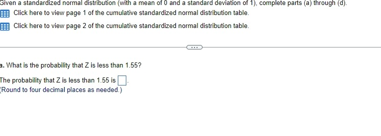 Solved Given a standardized normal distribution (with a mean | Chegg.com