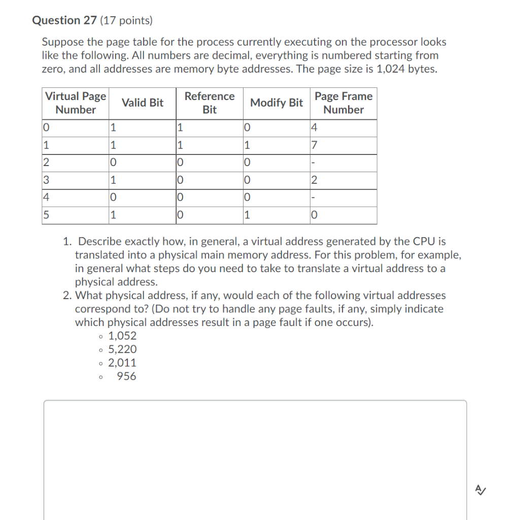 Solved Question 27 (17 points) Suppose the page table for | Chegg.com