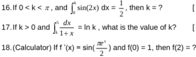 Solved ∫−12[dtd(t3+4t−2)]dt= If ∫02(2x−3k+1)dx=4, then | Chegg.com