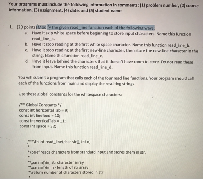 Solved Your programs must include the following information | Chegg.com