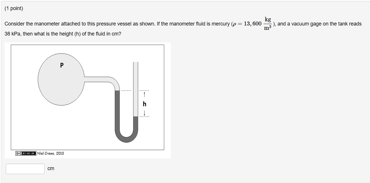 Solved (1 point) Consider the manometer attached to this | Chegg.com