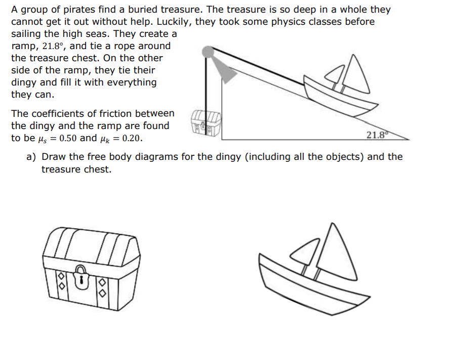 Solved A group of pirates find a buried treasure. The | Chegg.com