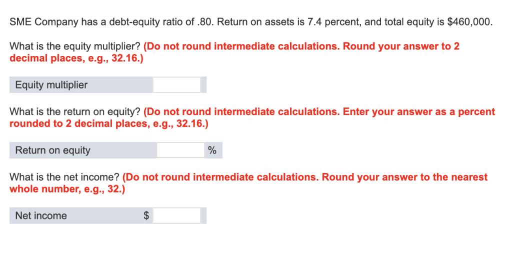 Solved SME Company has a debt-equity ratio of .80. Return on | Chegg.com
