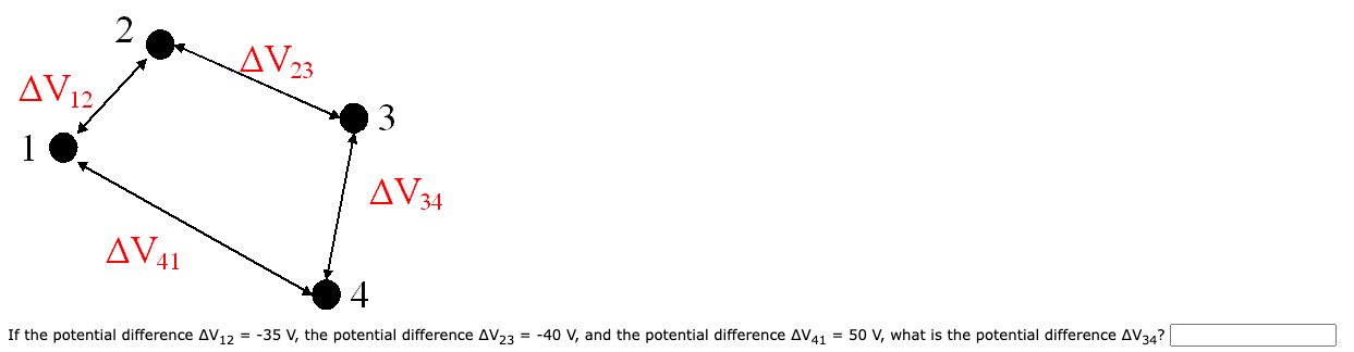 Solved 2 AV23 AV12 3 AV34 AV 4. If the potential difference | Chegg.com