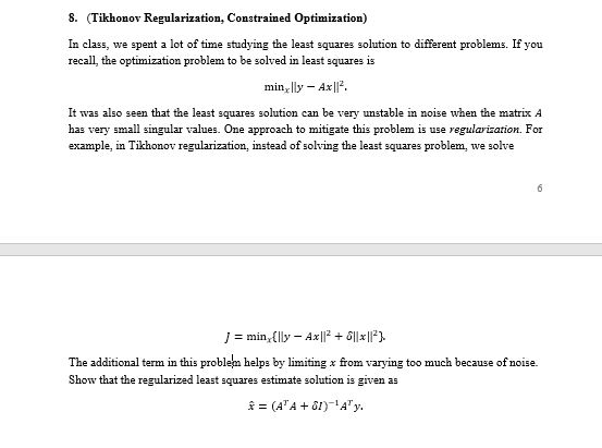 8. (Tikhonov Regularization, Constrained | Chegg.com 8. (Tikhonov Regularization, Constrained | Chegg.com