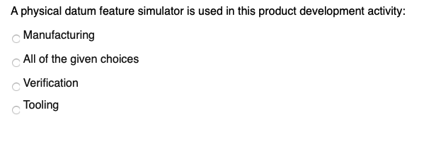 Solved A physical datum feature simulator is used in this | Chegg.com
